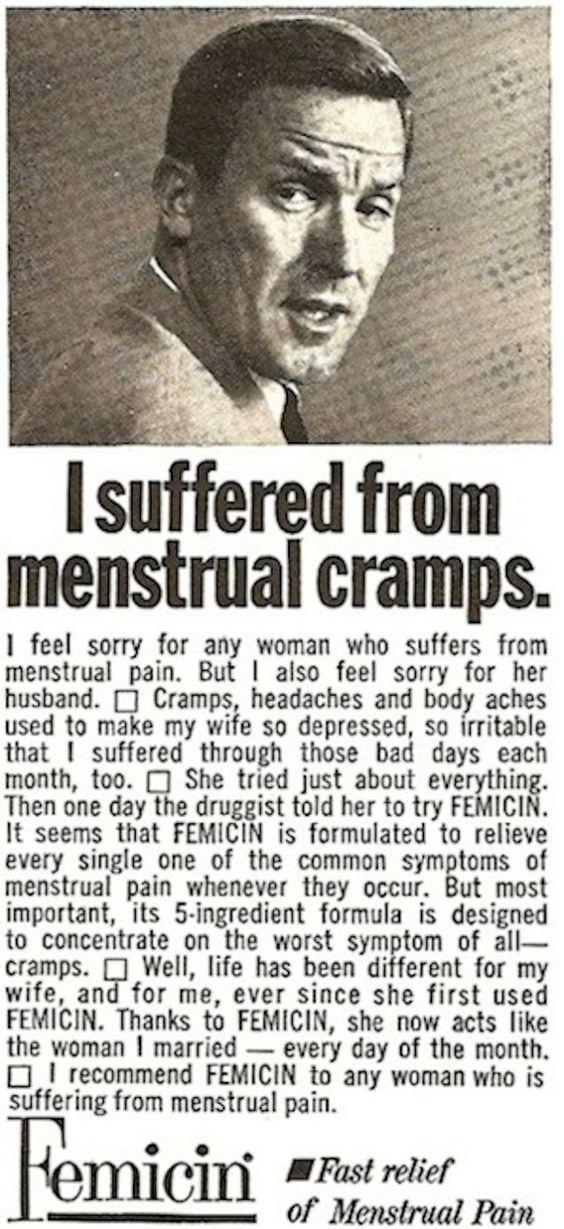 Femicin Cramp medication (50's) Man: "I Suffered from Menstrual Cramps ...